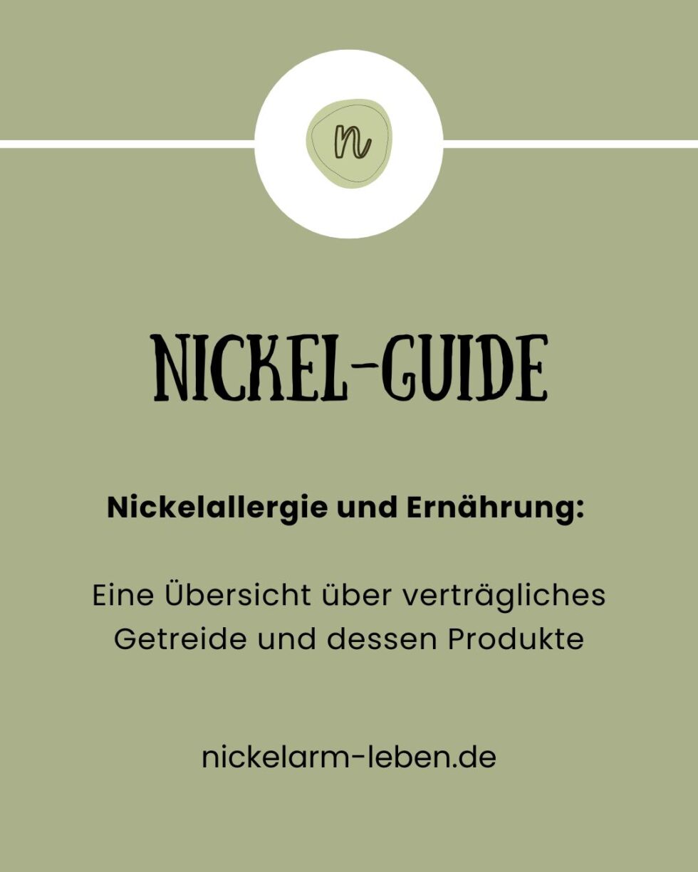 Nickelallergie und Ernährung: Eine Übersicht über unverträgliches ...